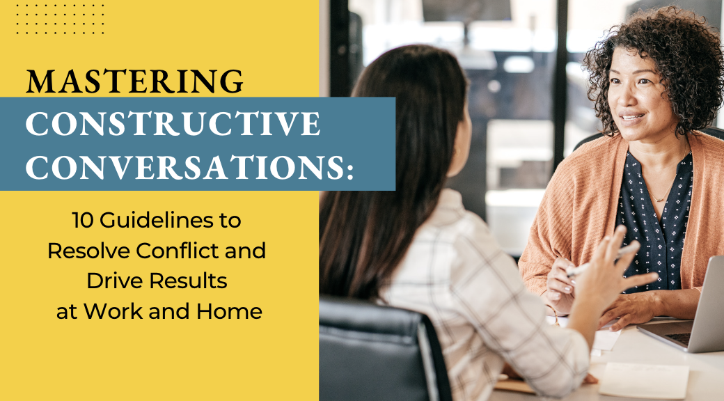 Mastering Constructive Conversations - Clear Inner Focus